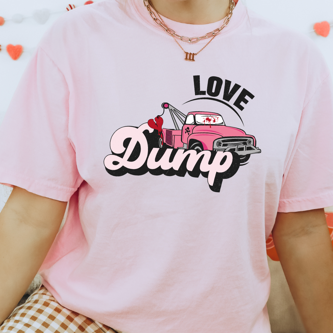 Love Dump DTF – Grace DTF Transfers