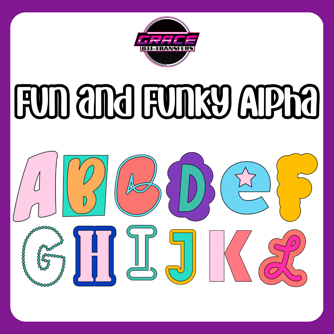 *Fun and Funky Alpha Word DTF – Grace DTF Transfers