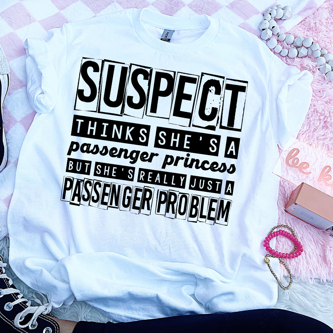 Suspect Passenger Problem DTF Transfer – Grace DTF Transfers