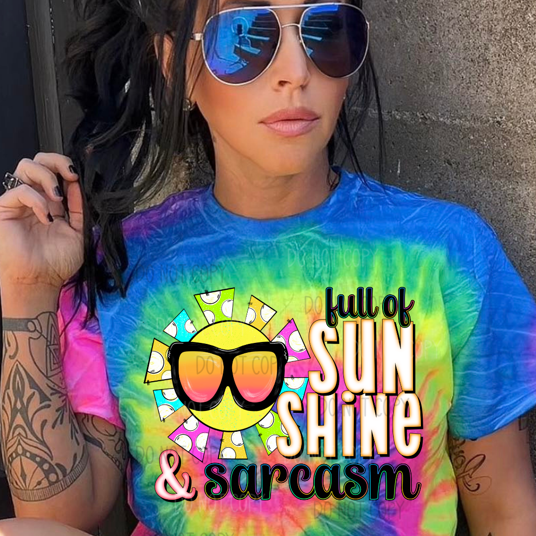 Full Of Sunshine and Sarcasm DTF – Grace DTF Transfers