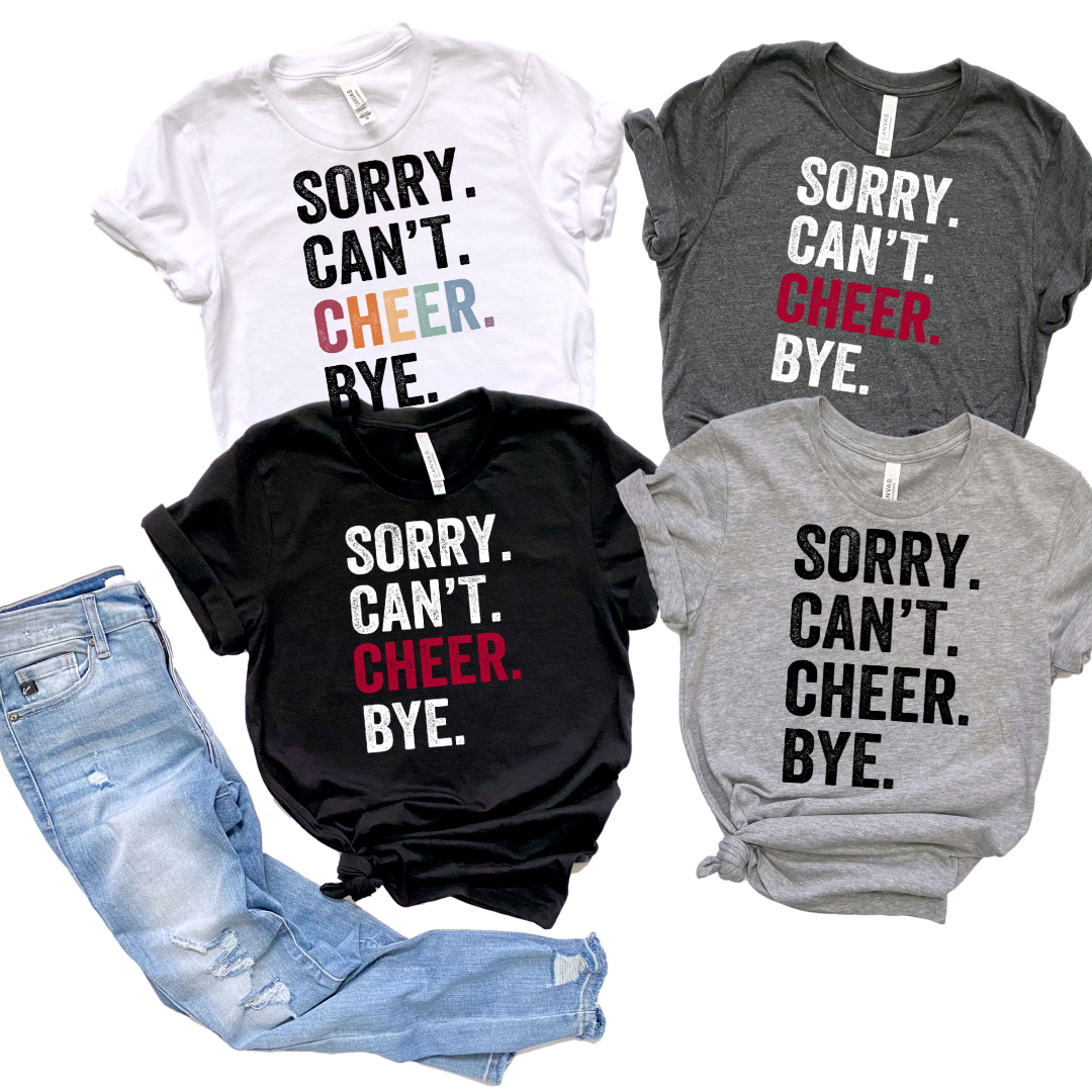 Sorry Can't Cheer Bye DTF Transfer – Grace DTF Transfers