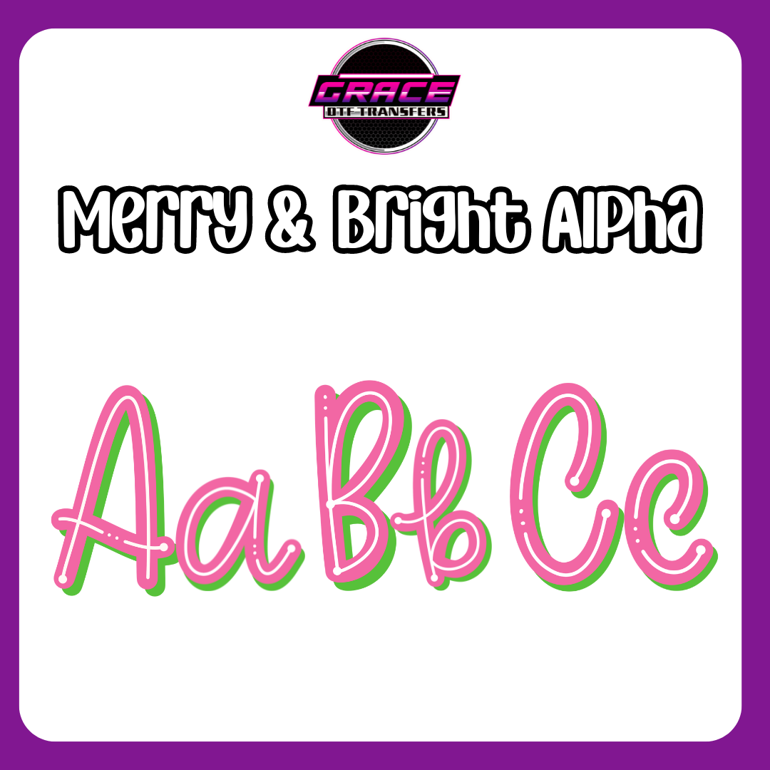 *Merry and Bright Alpha DTF – Grace DTF Transfers