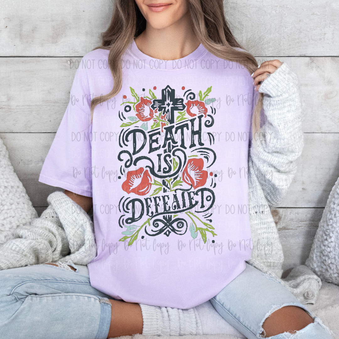 Death Is Defeated DTF Transfer – Grace DTF Transfers