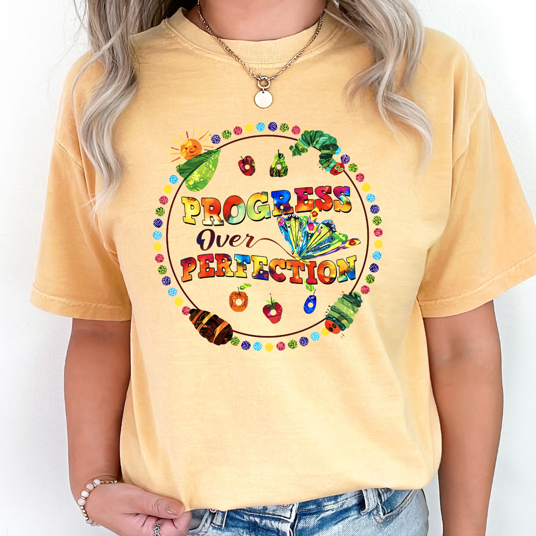 Progress Over Perfect Caterpillar DTF – Grace DTF Transfers